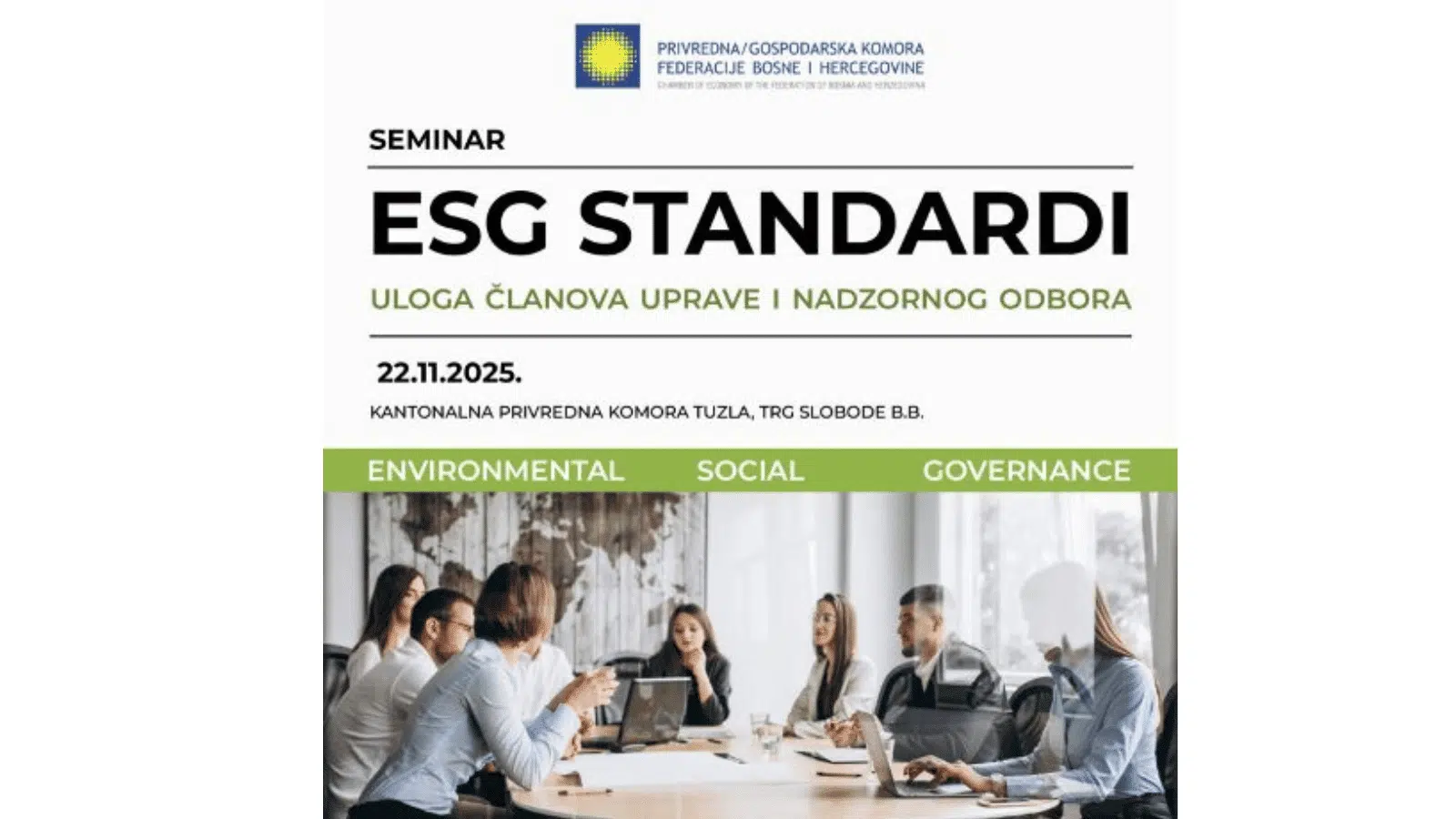 Poziv na seminar o ESG standardima u Tuzli: Fokus na ulozi uprava i ...